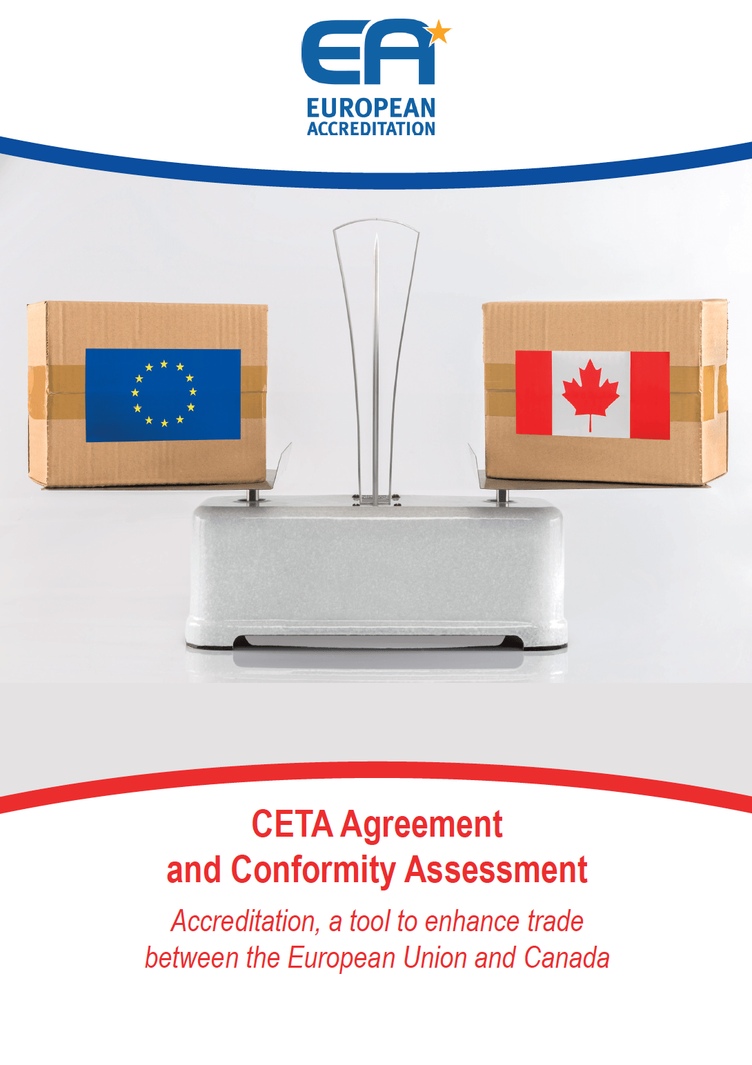 CETA Agreement and Conformity Assessment Accreditation, a tool to ...