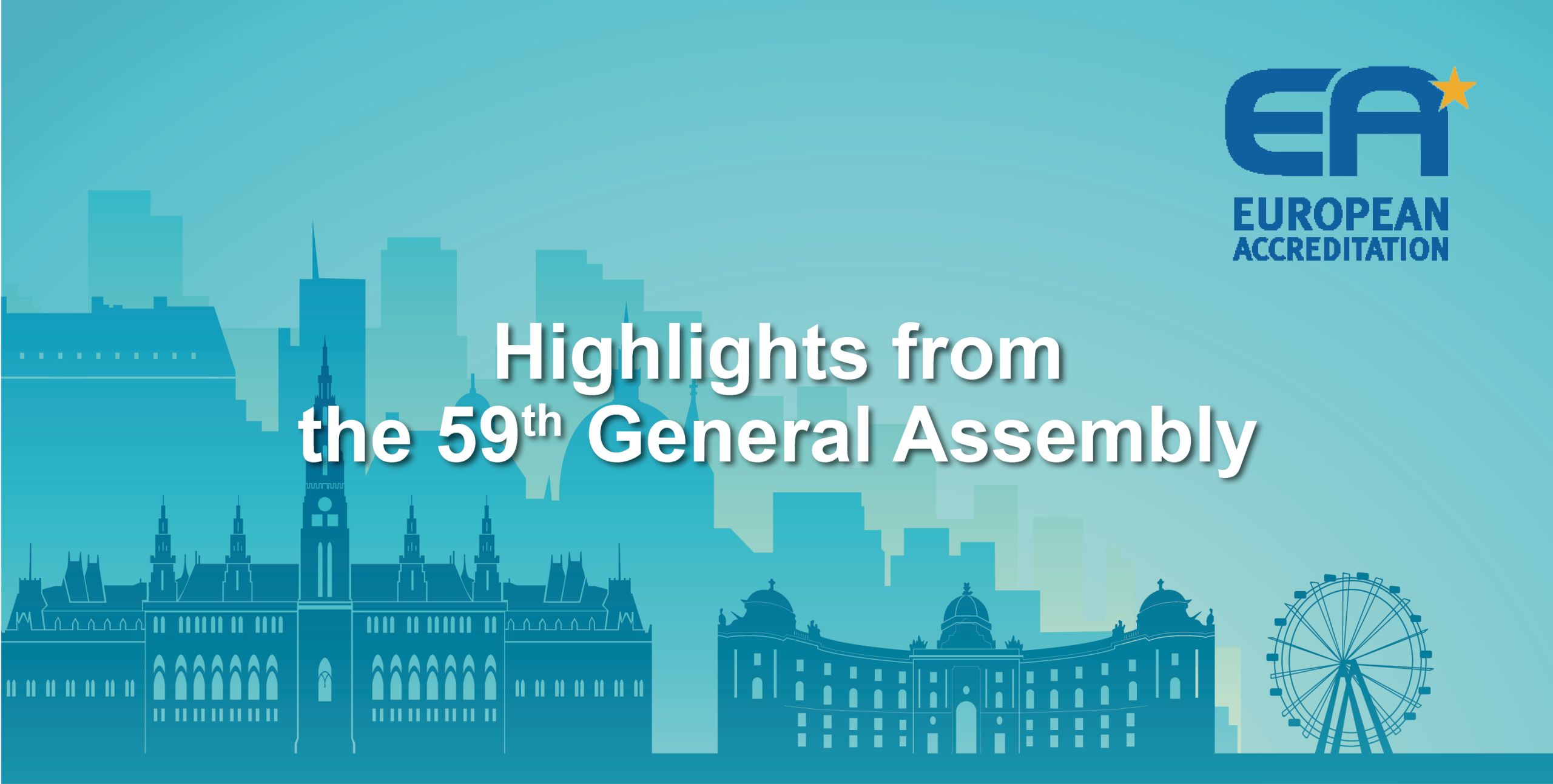 Highlights of the 59th General Assembly - European Accreditation